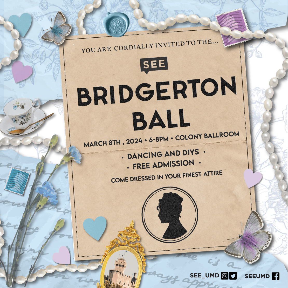 SEE Presents: Bridgerton Ball | Adele H. Stamp Student Union